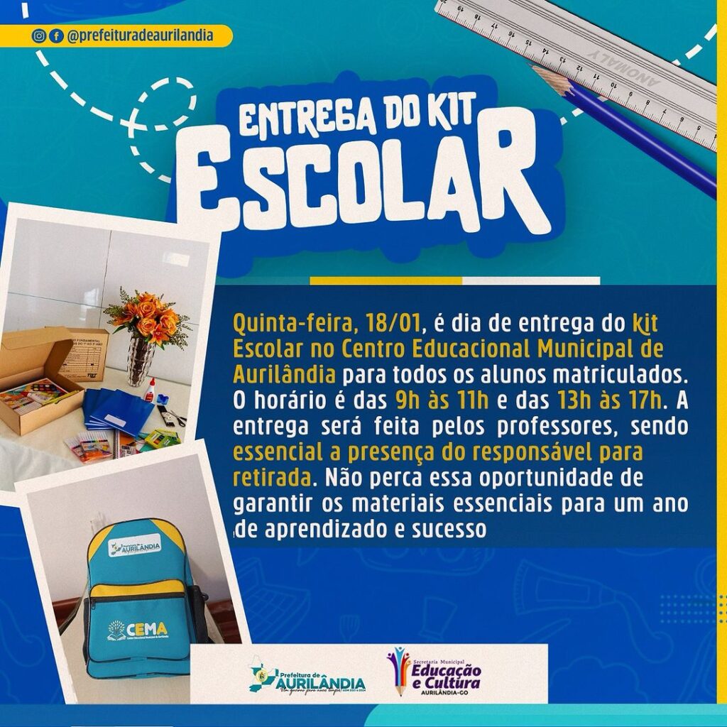 Entrega Do Kit Escolar Prefeitura Municipal De Aurilândia